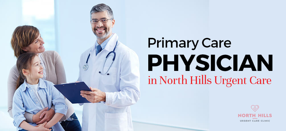 Primary Care in North Hills Urgent Care